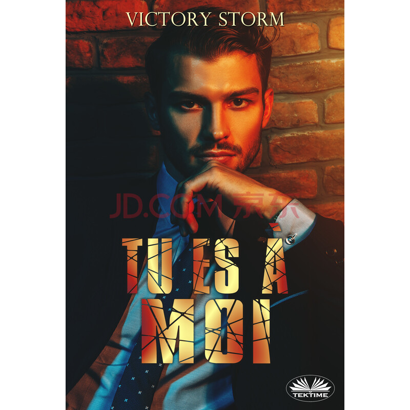 《Tu Es À Moi》(Victory Storm)电子书下载、在线阅读、内容简介、评论 – 京东电子书频道
