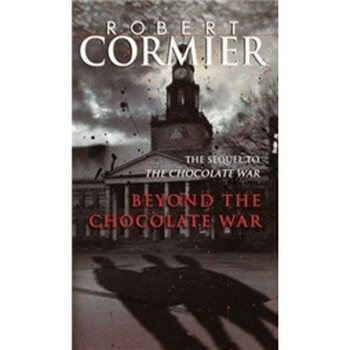 Beyond the Chocolate War