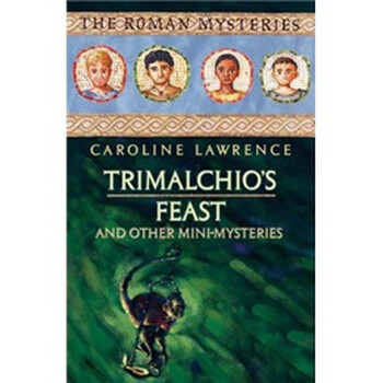 Trimalchio's Feast and Other Mini-mysteries