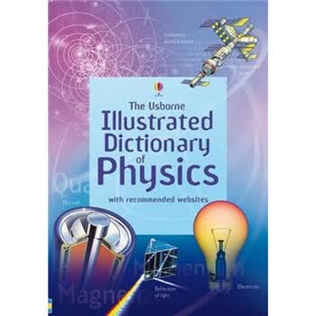 Illustrated Dictionary of Physics 英文原版