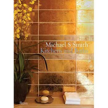 Michael S. Smith Kitchens and Baths: The Dre...