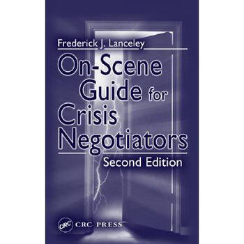 On-Scene Guide for Crisis Negotiators