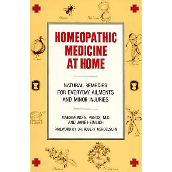 Homeopathic Medicine at Home: Natural Remedi...