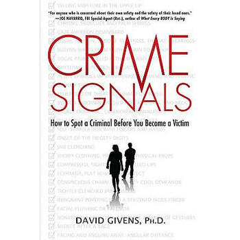 Crime Signals: How to Spot a Criminal Before...
