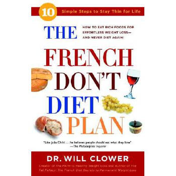 The French Don't Diet Plan: 10 Simple Steps ...