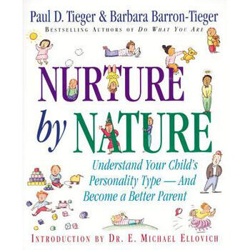 Nurture by Nature: Understand Your Child's P...