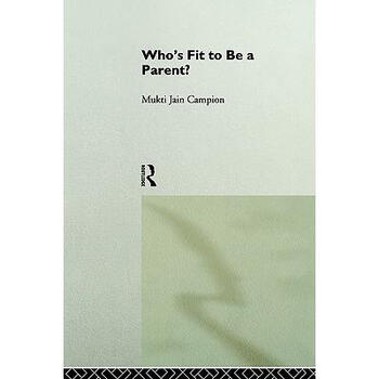 Who's Fit to Be a Parent?