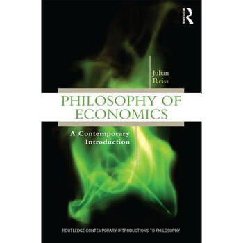 Philosophy of Economics : A Contemporary Int...