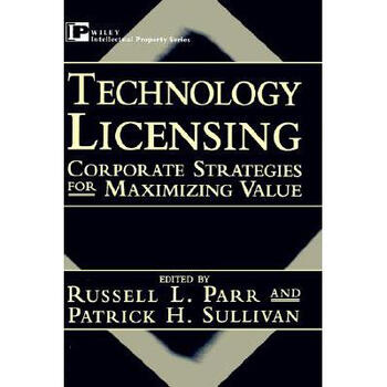 Technology Licensing: Corporate Strategies F...