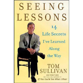 Seeing Lessons: 14 Life Secrets I've Learned...