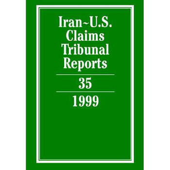 Iran-U.S. Claims Tribunal Reports: Volume 35