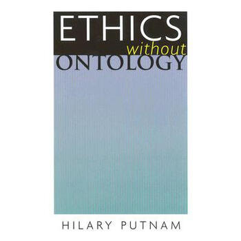 Ethics Without Ontology (Revised)