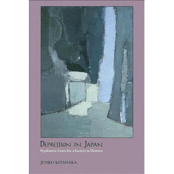 Depression in Japan: Psychiatric Cures for a...