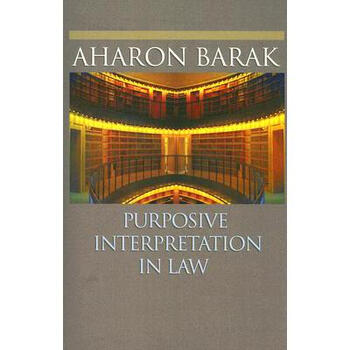 Purposive Interpretation in Law