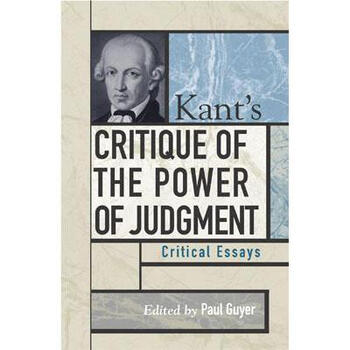 Kant's Critique of the Power of Judgment: Cr...