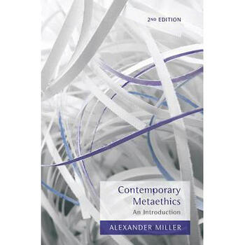 Contemporary Metaethics - An Introduction 2E...