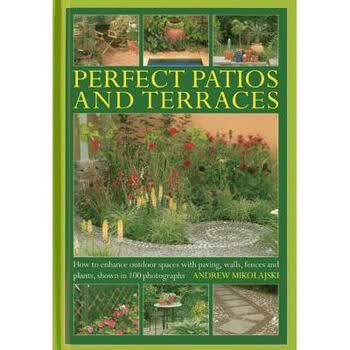 Perfect Patios and Terraces: How to Enhance ...