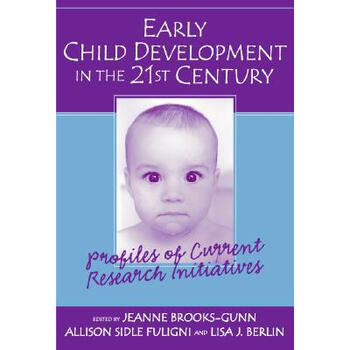 Early Child Development in the 21st Century:...