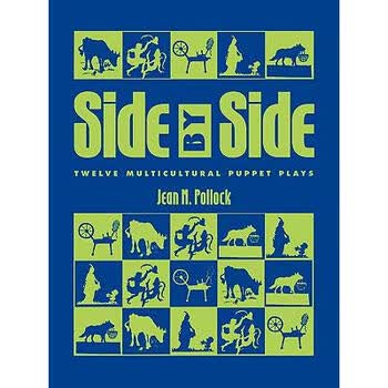 Side by Side: Twelve Multicultural Puppet Plays
