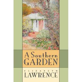 A Southern Garden