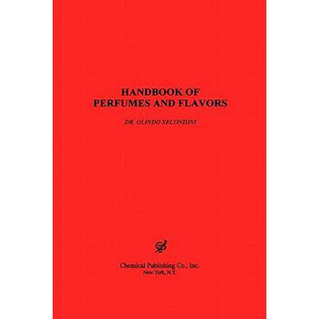 Handbook of Perfumes and Flavors