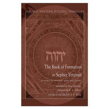 The Book of Formation or Sepher Yetzirah: At...