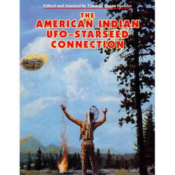The American Indian - UFO Starseed Connection