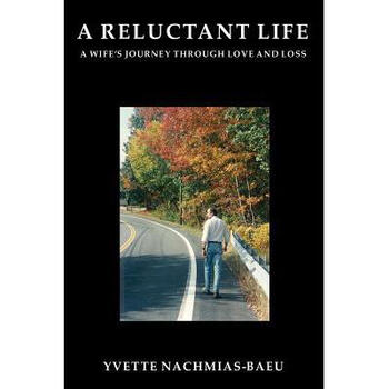 A Reluctant Life