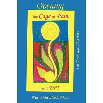 Opening the Cage of Pain with Eft