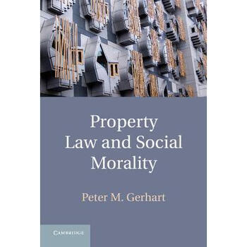 Property Law and Social Morality