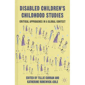 Disabled Children's Childhood Studies: Criti...