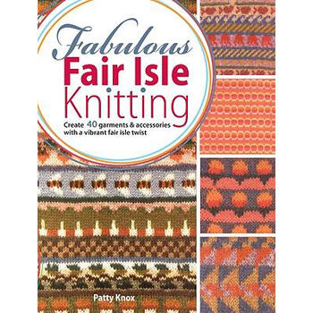 Fabulous Fair Isle Knitting