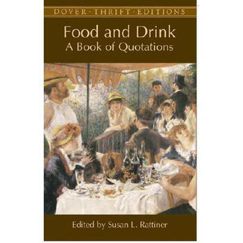 Food and Drink: A Book of Quotations