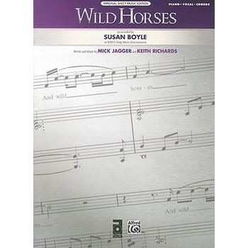 【】Wild Horses: Piano/Vocal/Chords
