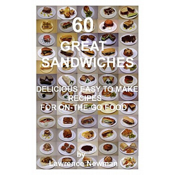 【】60 Great Sandwiches