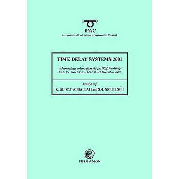 【】Time Delay Systems 2001