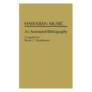 【】Hawaiian Music: An Annotated