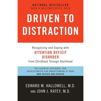 【】Driven to Distraction (Revised):
