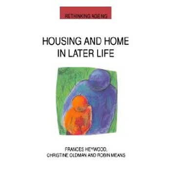 【】Housing and Home in Later Life