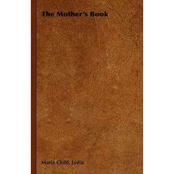 【】The Mother's Book