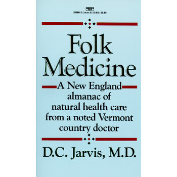 【】Folk Medicine: A New England Almanac of