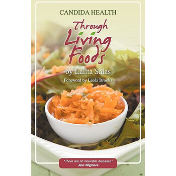 【】Candida Health Through Living