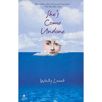 【】She's Come Undone