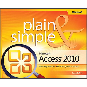 【】Microsoft Access 2010 Plain &