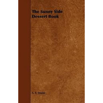 【】The Sunny Side Dessert Book
