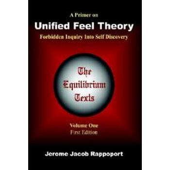【】A Primer on Unified Feel Theory: