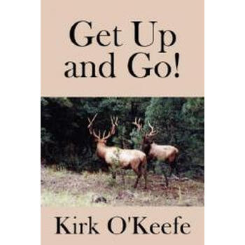 【】Get Up and Go!