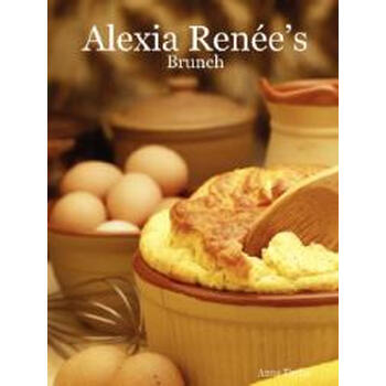 【】Alexia Rene's - Brunch