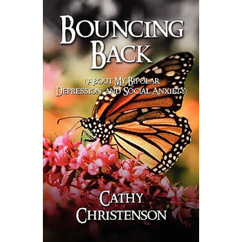 【】Bouncing Back: About My Bipolar,