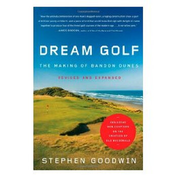 【】Dream Golf: The Making of Bandon Dunes,